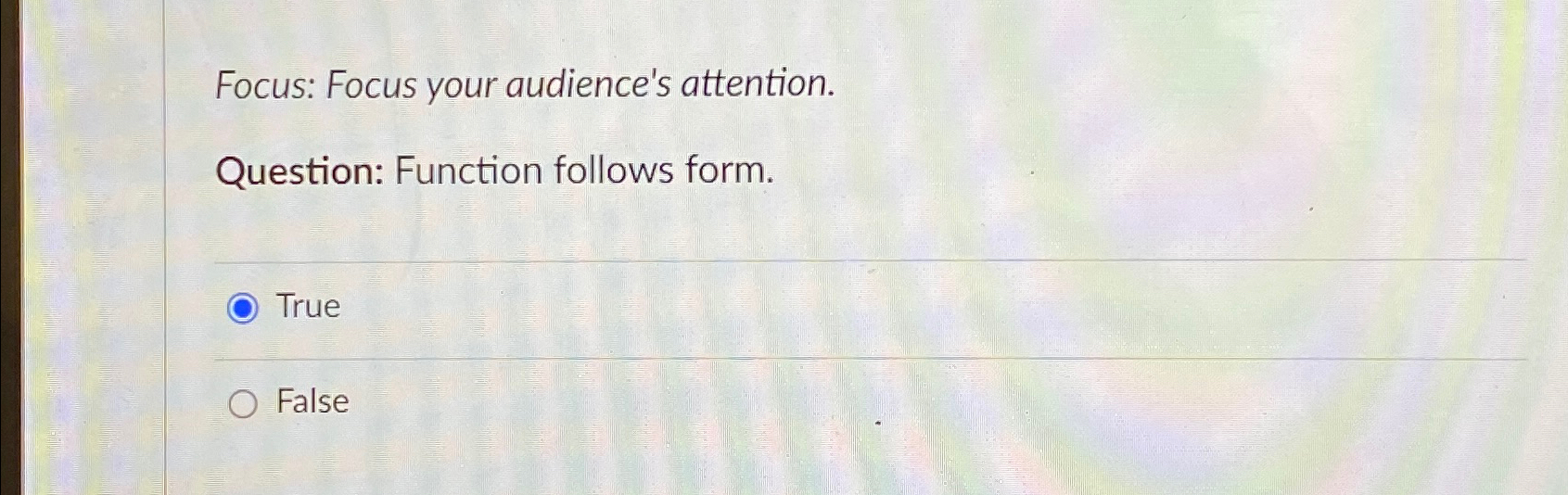 Solved Focus: Focus your audience's attention.Question: | Chegg.com