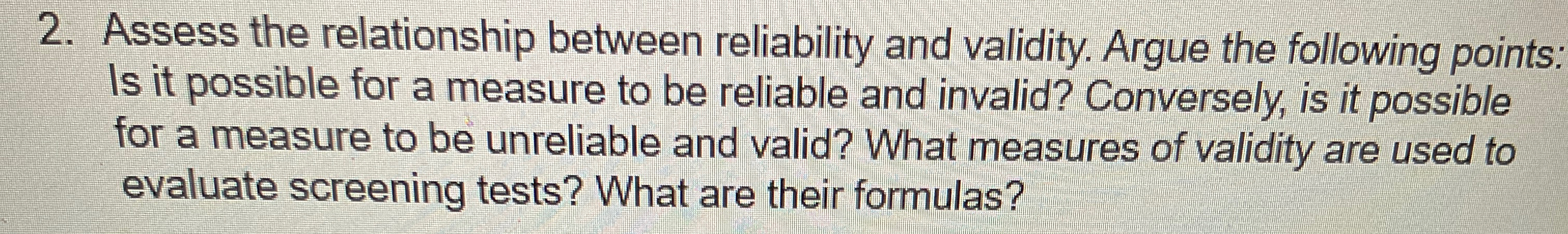 Solved Assess the relationship between reliability and | Chegg.com