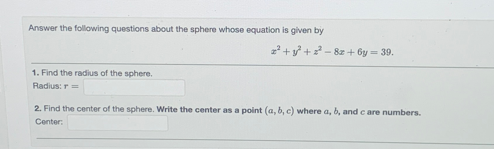 Solved Answer the following questions about the sphere whose | Chegg.com