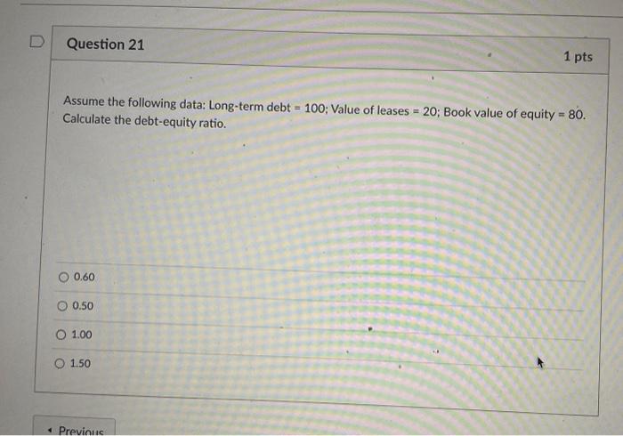 Solved Assume the following data: Long-term debt =100; Value | Chegg.com