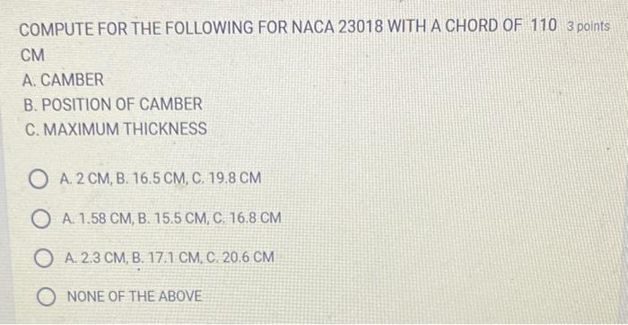 Solved COMPUTE FOR THE FOLLOWING FOR NACA 23018 WITH A CHORD | Chegg.com
