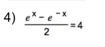 Solved 4) 2ex−e−x=4 | Chegg.com
