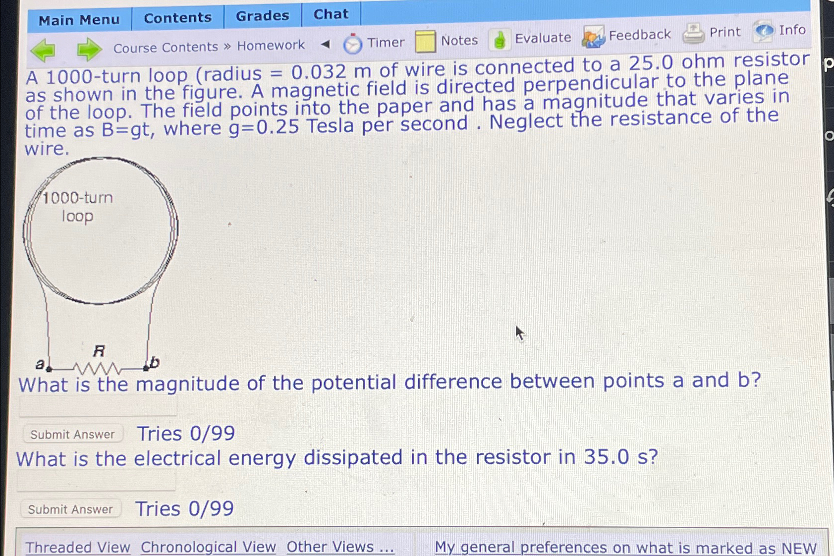 Solved A 1000-turn loop (radius =0.032m ﻿of wire is | Chegg.com