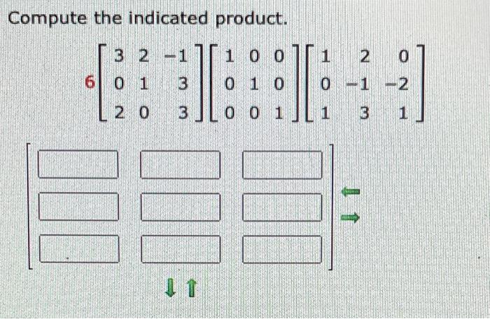 Solved Compute the indicated product. | Chegg.com