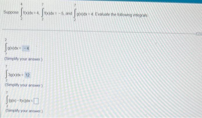 Solved Suppose ∫24f(x)dx=4,∫27f(x)dx=−5, and ∫27g(x)dx=4. | Chegg.com