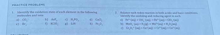 Solved PRACTICE PROBLEMS 1. Identitfy the oxidation state of | Chegg.com