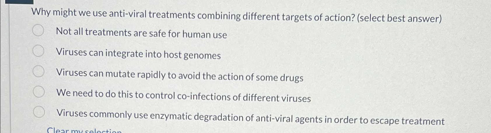 Solved Why might we use anti-viral treatments combining | Chegg.com