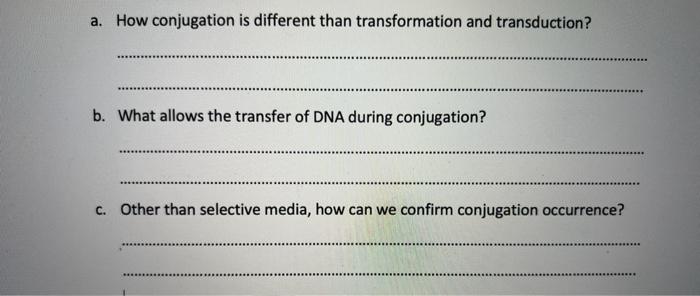 Solved a. How conjugation is different than transformation | Chegg.com