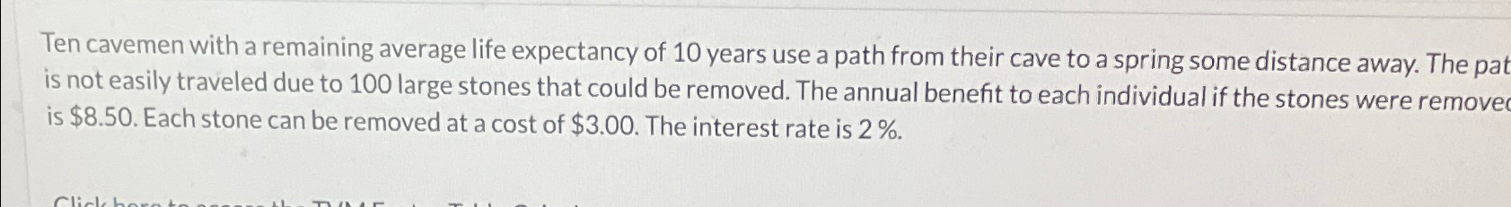 Solved Ten cavemen with a remaining average life expectancy | Chegg.com