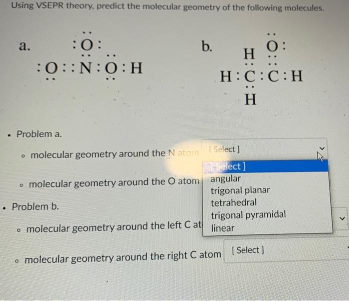Solved Using VSEPR theory, predict the molecular geometry of | Chegg.com