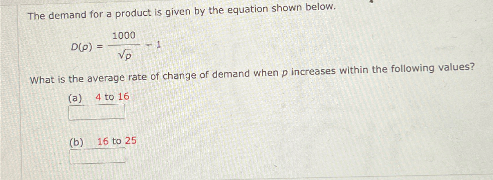 Solved The demand for a product is given by the equation | Chegg.com