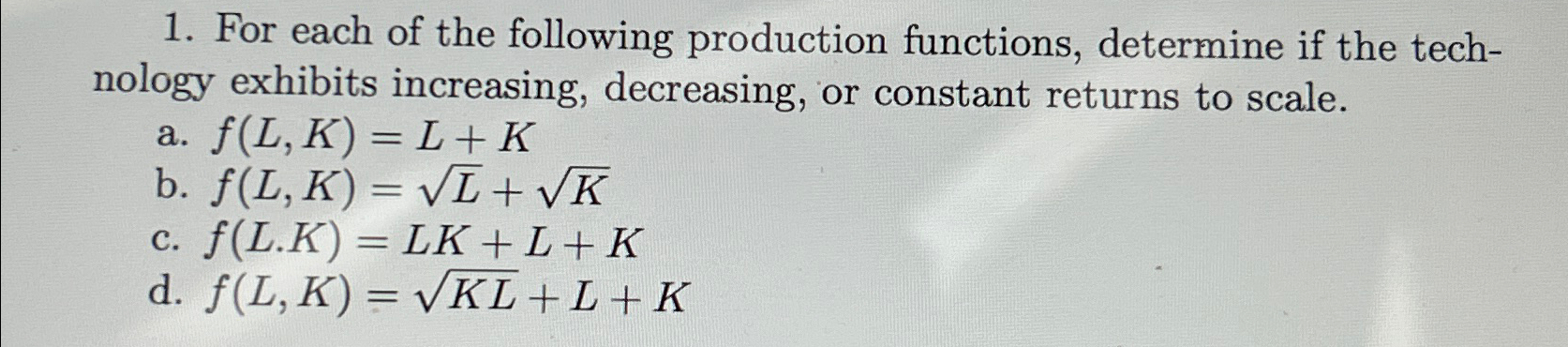 Solved For each of the following production functions, | Chegg.com