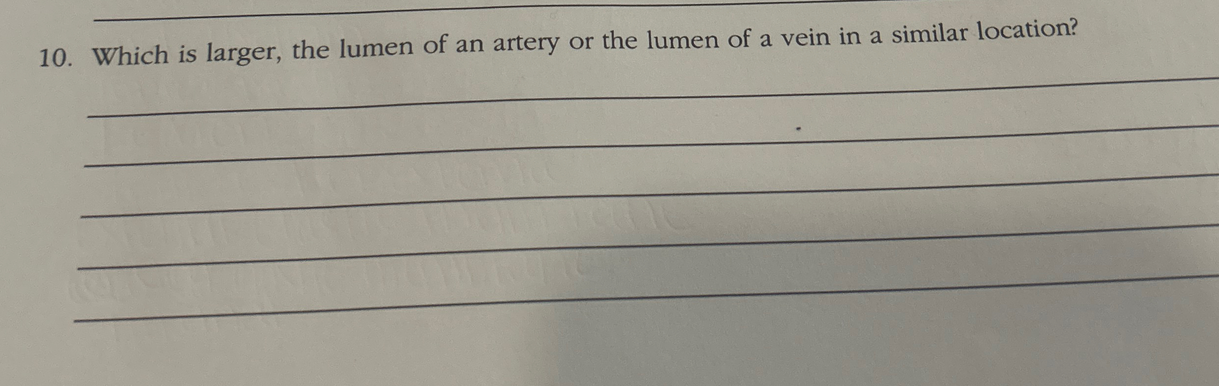 Solved Which is larger, the lumen of an artery or the lumen | Chegg.com