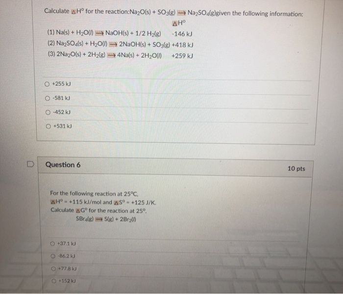Solved Calculate Hº for the reaction:Na2O(s) + SO3(g) → | Chegg.com