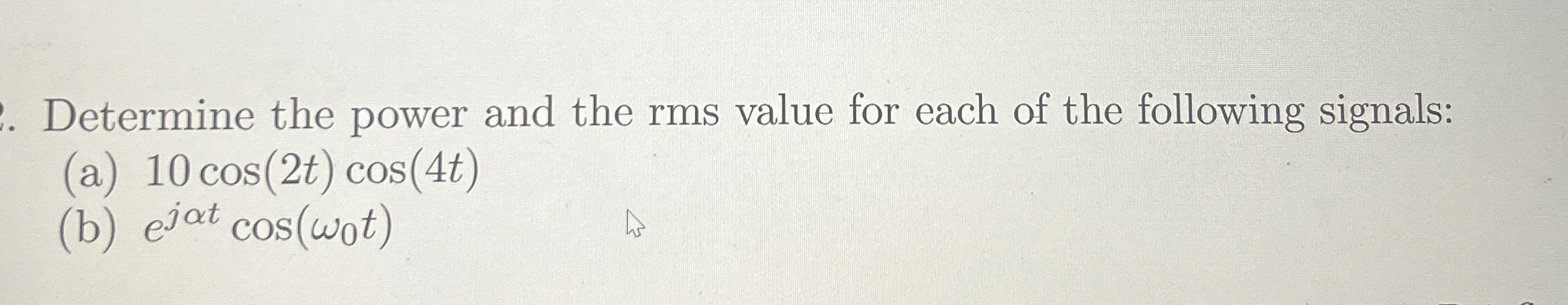 Solved Determine the power and the rms value for each of the | Chegg.com