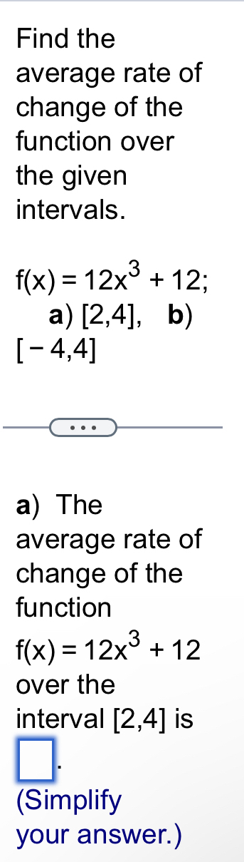 Solved Find the average rate of change of the function over | Chegg.com