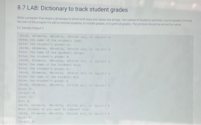 Solved 8.7 LAB: Dictionary to track student grades Write a | Chegg.com