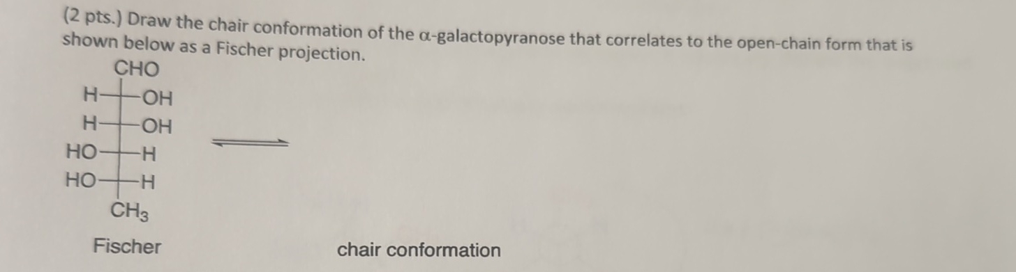 Solved (2 ﻿pts.) ﻿Draw the chair conformation of the | Chegg.com