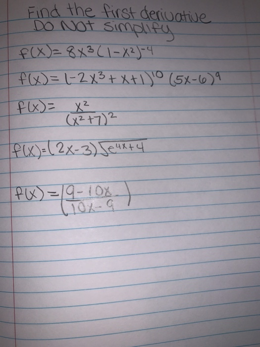 Solved Find the first derivative Do Not simplify f(x)= 843 | Chegg.com