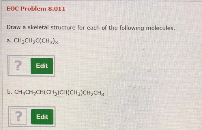 Solved EOC Problem 8.011 Draw a skeletal structure for each | Chegg.com