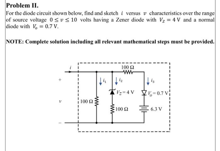 Solved Problem II. For the diode circuit shown below, find | Chegg.com
