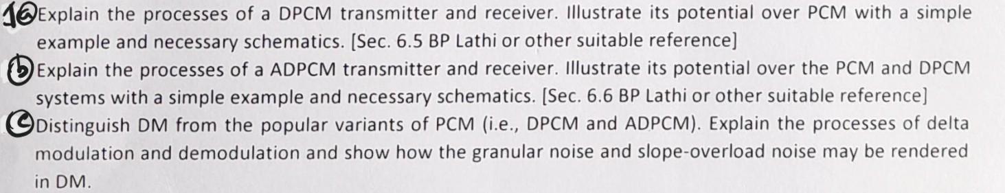 Solved 1@Explain the processes of a DPCM transmitter and | Chegg.com