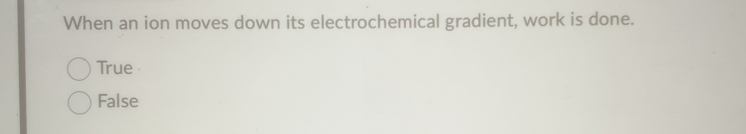 Solved When an ion moves down its electrochemical gradient, | Chegg.com