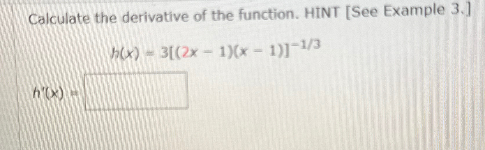 Solved Calculate the derivative of the function. HINT [See | Chegg.com