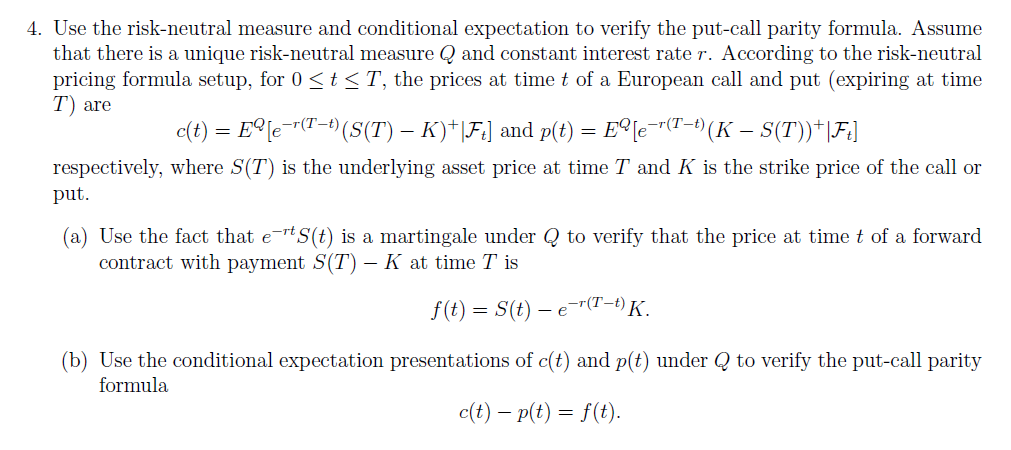Solved Use the risk-neutral measure and conditional | Chegg.com