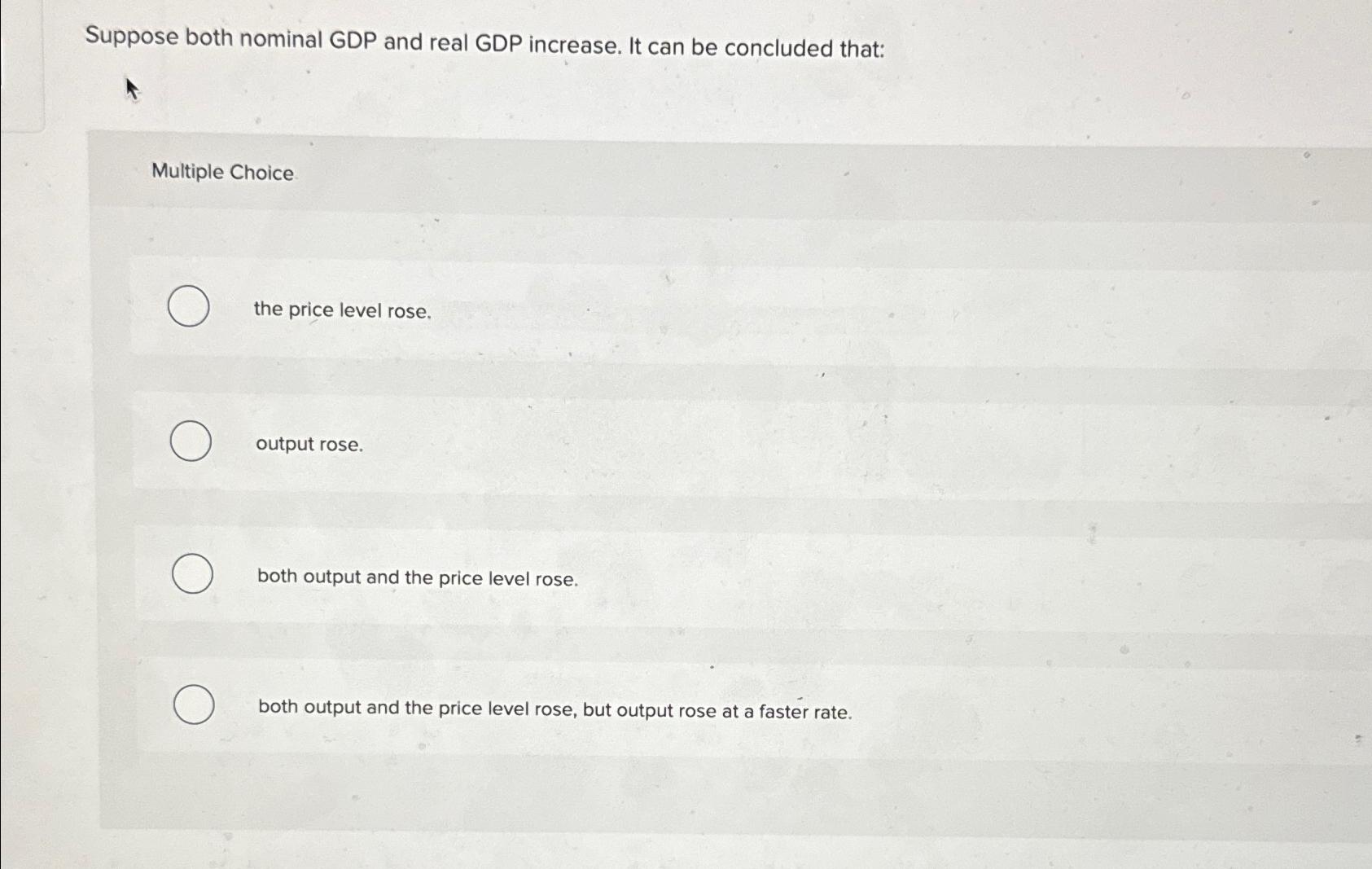 Solved Suppose both nominal GDP and real GDP increase. It | Chegg.com