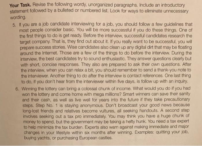 Solved Your Task. Revise the following wordy, unorganized | Chegg.com