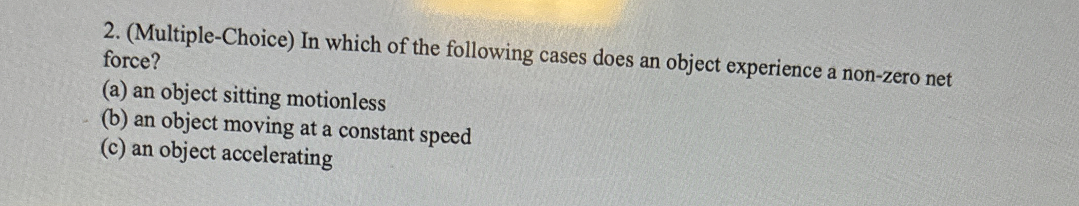 Solved (Multiple-Choice) ﻿In which of the following cases | Chegg.com