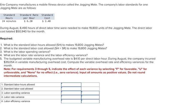 Solved Erie Company manufactures a mobile fitness device | Chegg.com