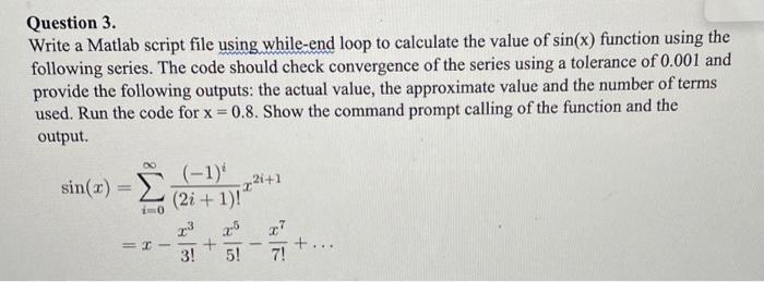Solved a Question 3. Write a Matlab script file using | Chegg.com