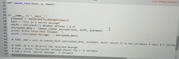 Solved The Caesar Cipher Algorithm was introduced in Week | Chegg.com
