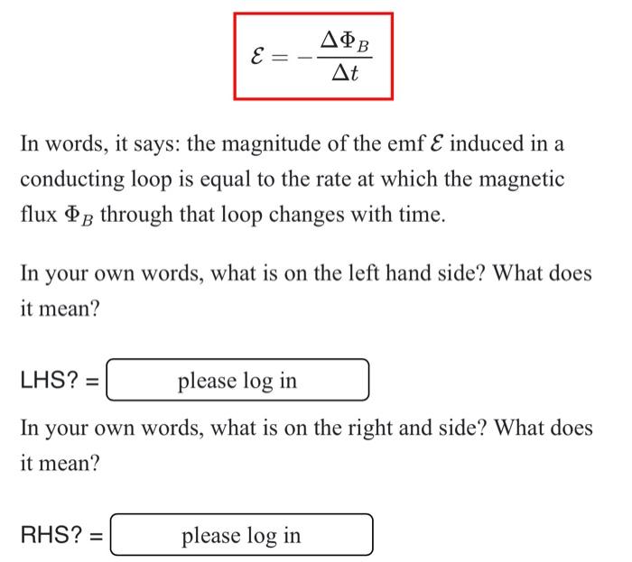 Solved E=−ΔtΔΦB In words, it says: the magnitude of the emfE | Chegg.com