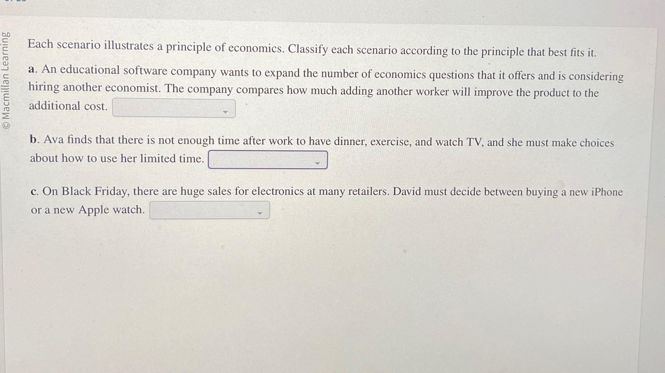 Solved Each scenario illustrates a principle of economics. | Chegg.com