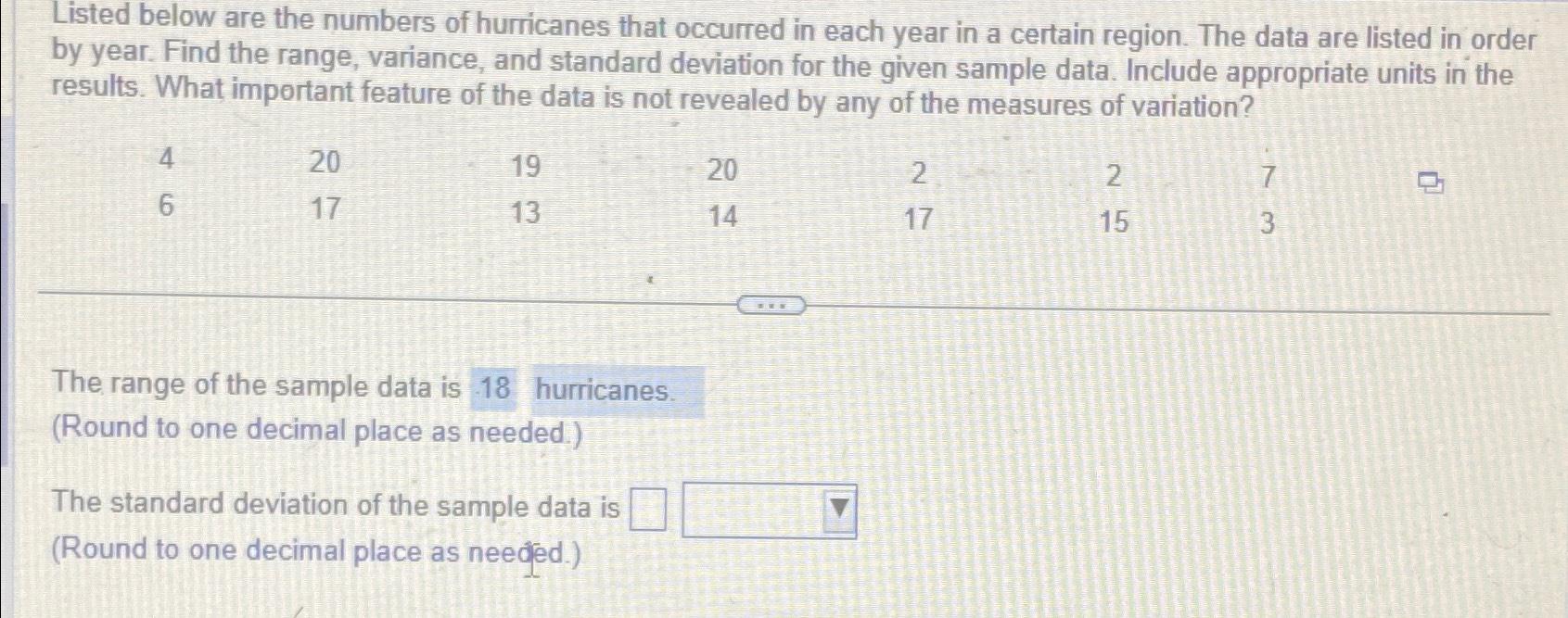 Solved Listed below are the numbers of hurricanes that | Chegg.com