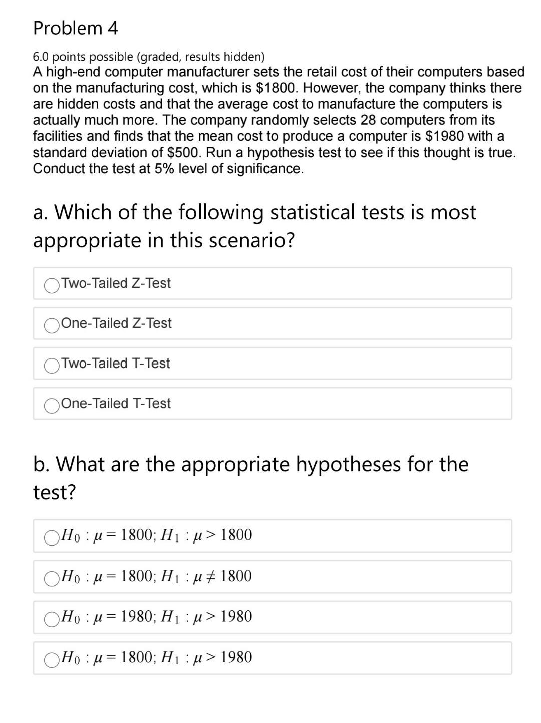 Solved Problem 4 6.0 points possible (graded, results | Chegg.com
