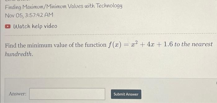 Solved Finding Maximum/Minimum Values with Technology Nov | Chegg.com