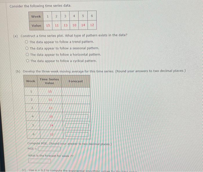 Solved Consider the following time series data. (a) | Chegg.com