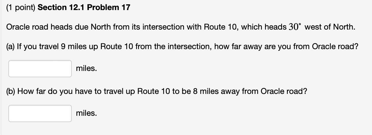 Solved (1 ﻿point) ﻿Section 12.1 ﻿Problem 17Oracle road heads | Chegg.com