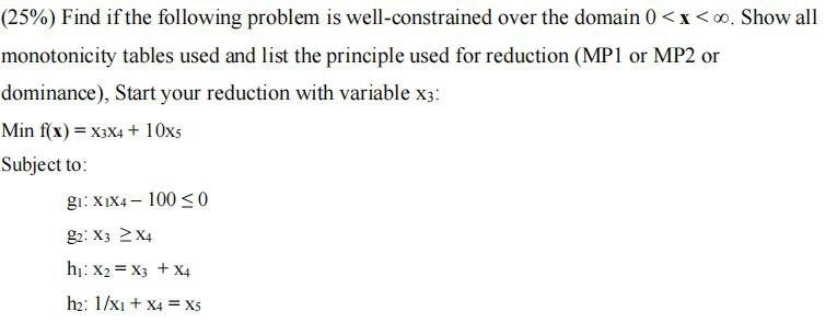 Do proper solution and show all monotonicity tables | Chegg.com