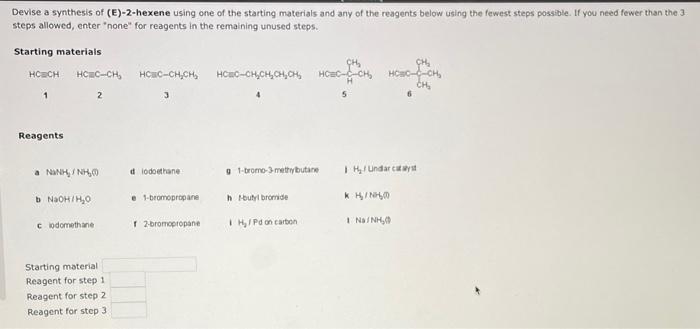 Solved Devise a synthesis of (E)-2-hexene using one of the | Chegg.com