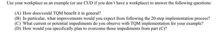 Solved Use your workplace as an example (or use CUD if you | Chegg.com
