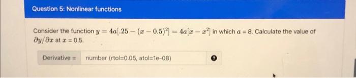 Solved Question 5: Nonlinear functions Consider the function | Chegg.com