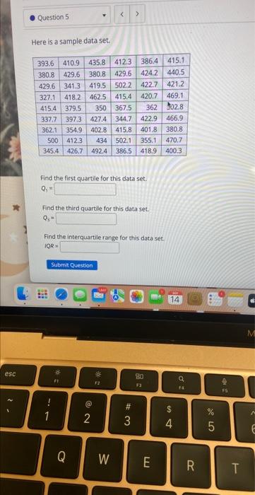 Solved Here is a sample data set. Find the first quartale | Chegg.com