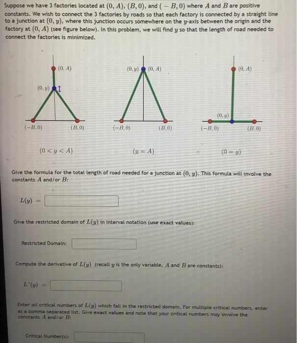 Solved Suppose we have 3 factories located at (0,A),(B,0), | Chegg.com