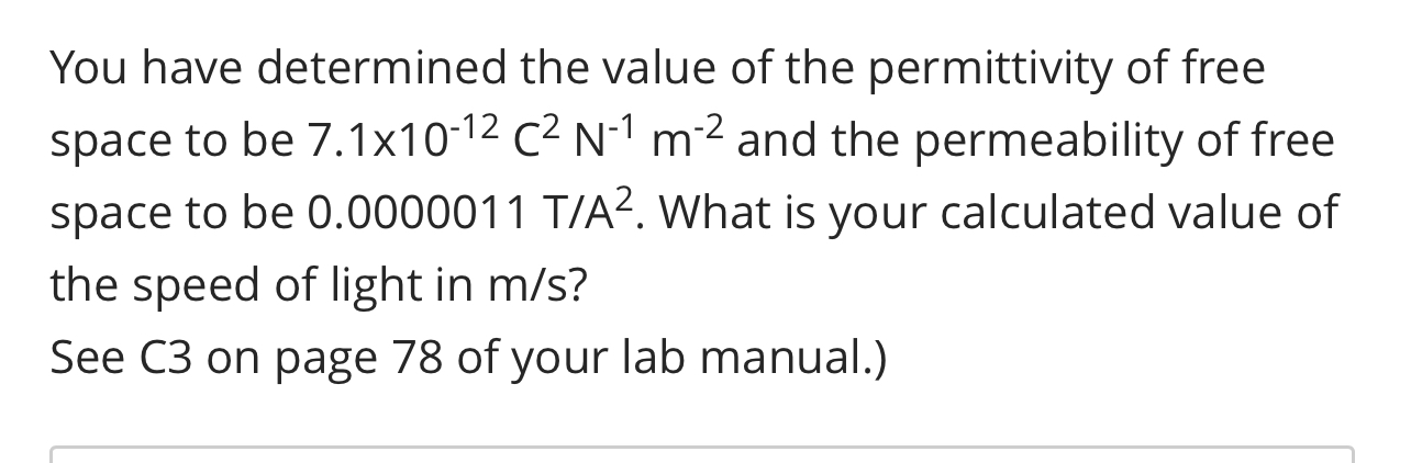 Solved You have determined the value of the permittivity of | Chegg.com