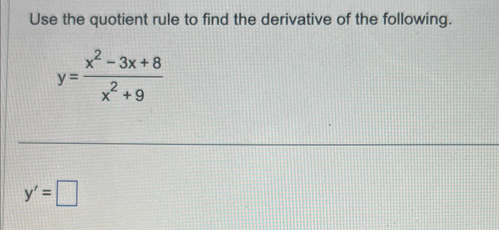 Solved Use the quotient rule to find the derivative of the | Chegg.com